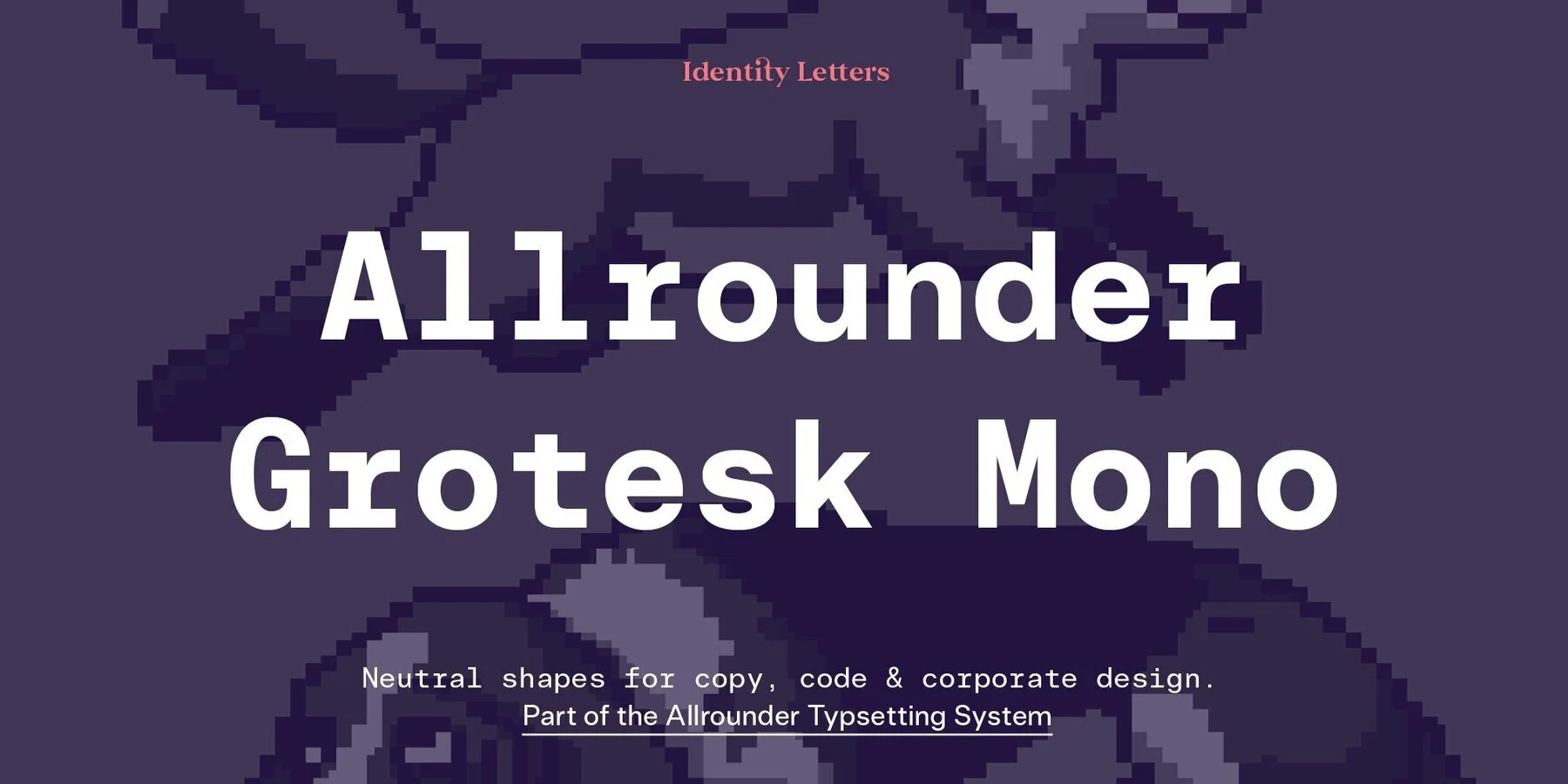 Allrounder Grotesk Mono Font – MisterFonts
